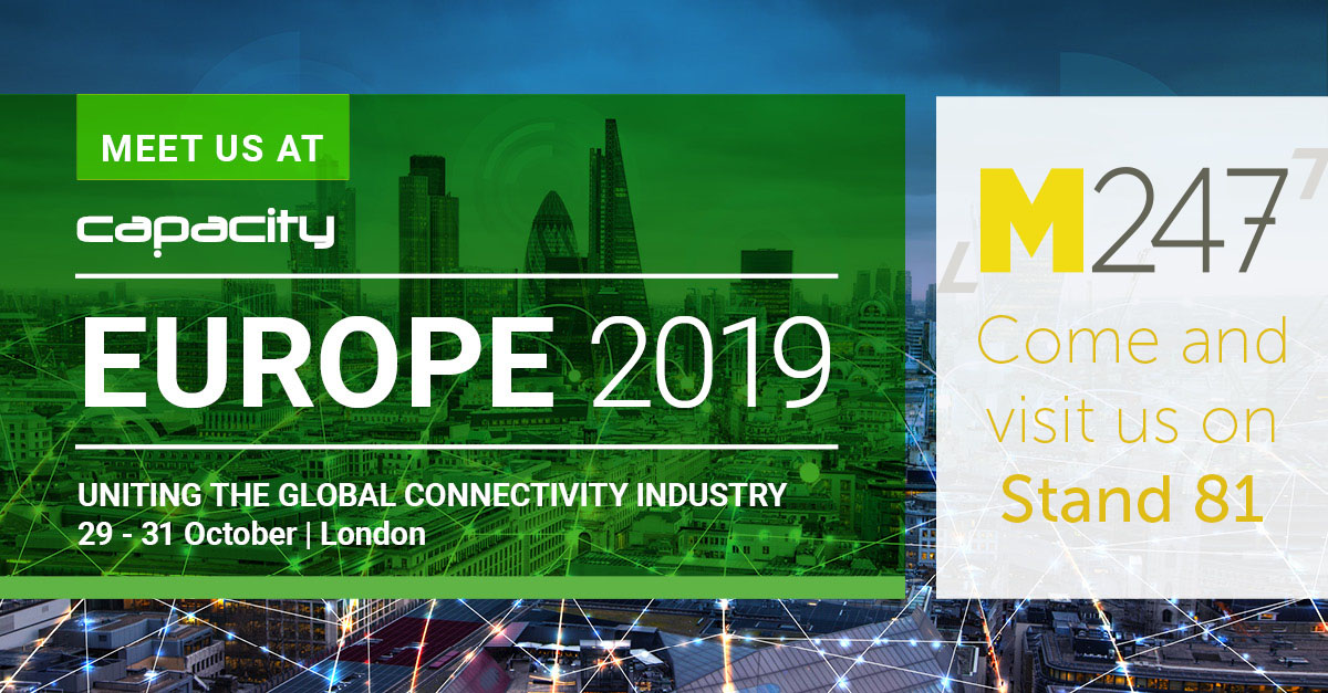 M247 at Capacity Europe 2019 - M247 Europe